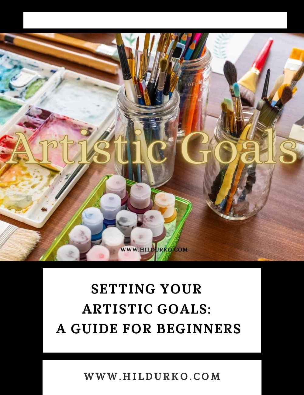 Setting Your Artistic Goals: A Guide for Beginners - Sheep and Dragons ...